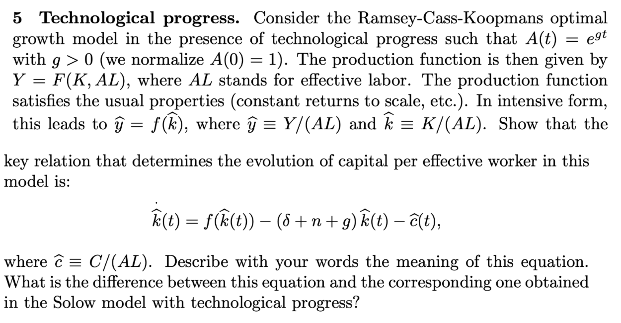 Solved 5 Technological progress. Consider the | Chegg.com