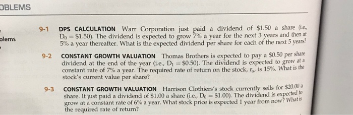 Solved OBLEMS 9-1 DPS CALCULATION Warr Corporation just paid | Chegg.com