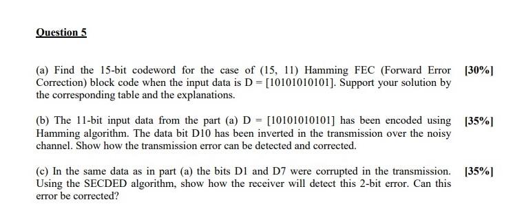 Solved (a) Find the 15-bit codeword for the case of (15,11) | Chegg.com