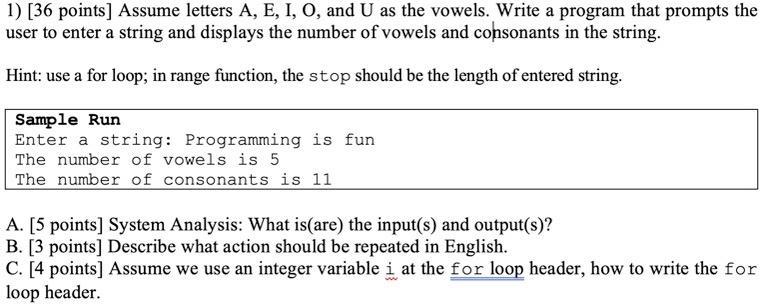 Solved 1) (36 points] Assume letters A, E, I, O, and U as | Chegg.com