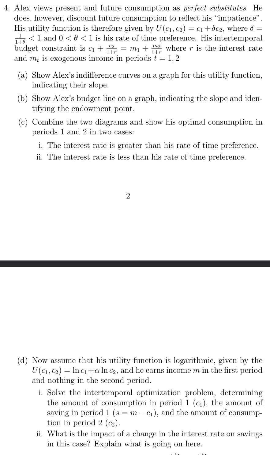 Solved 4. Alex views present and future consumption as | Chegg.com