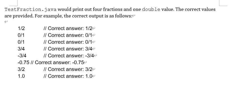 Solved Define a class called Fraction which satisfies the | Chegg.com