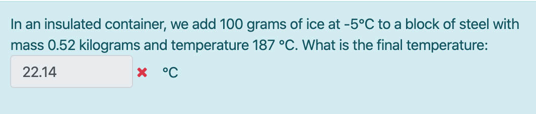 Solved In an insulated container, we add 100 grams of ice at | Chegg.com