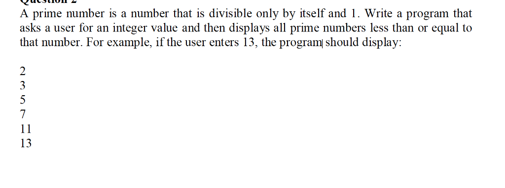 Solved A prime number is a number that is divisible only by | Chegg.com