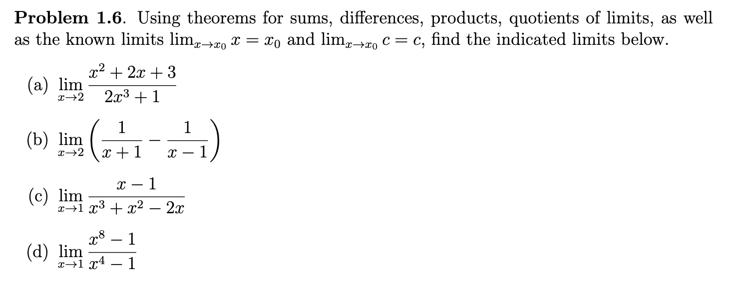 Solved Problem 1.6. Using theorems for sums, differences, | Chegg.com
