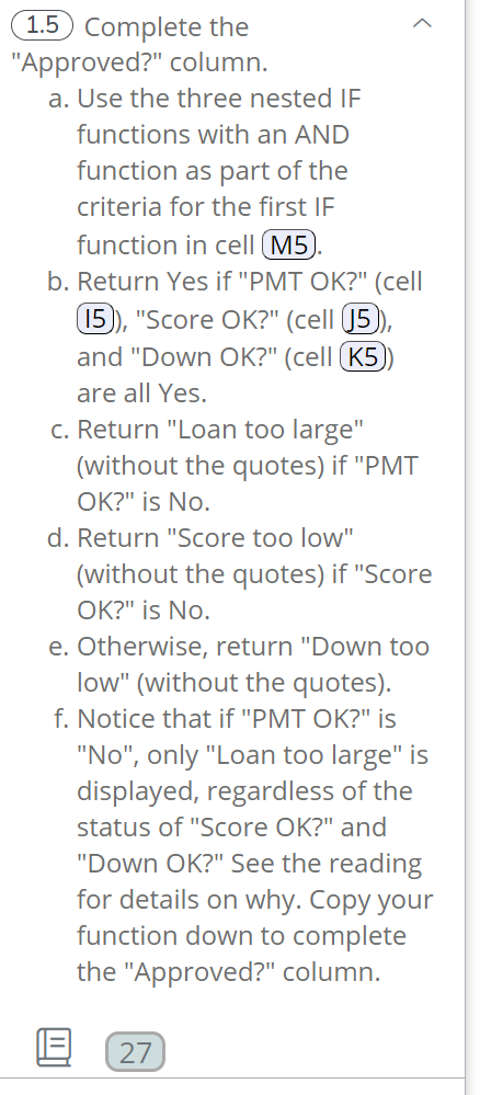 (1.5) Complete the "Approved?" column. a. Use the | Chegg.com