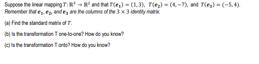 Solved Suppose the linear mapping T:R3→R2 and that | Chegg.com