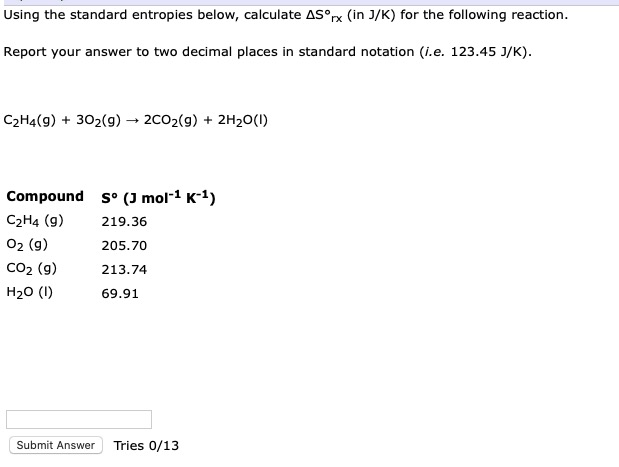 Solved Using the standard entropies below, calculate AS rx | Chegg.com