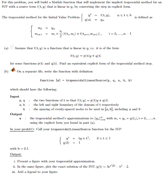 Solved For this problem, you will build a Matlab function | Chegg.com