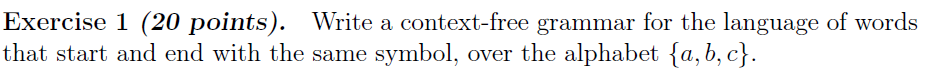 Solved Exercise 1 (20 points). Write a context-free grammar | Chegg.com