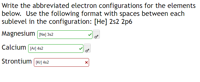 Solved Write the abbreviated electron configurations for the | Chegg.com