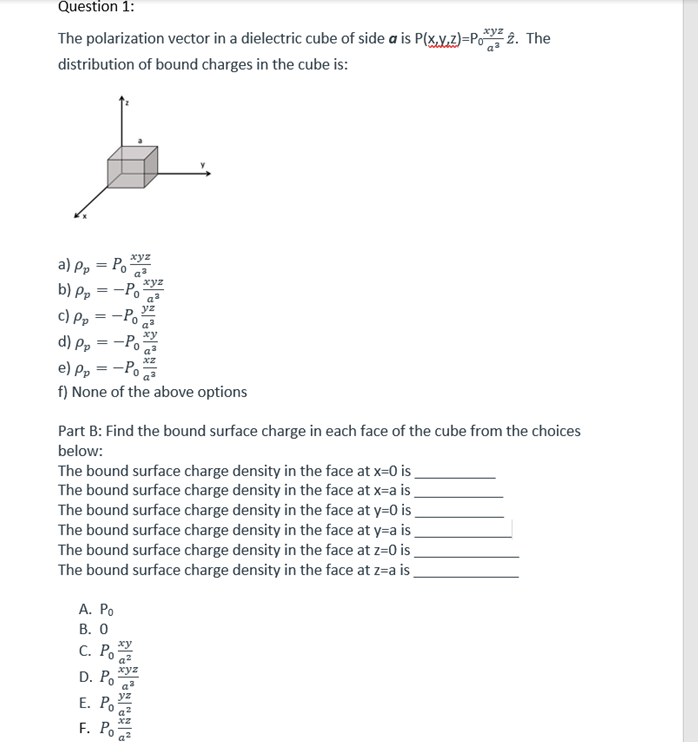 Solved The polarization vector in a dielectric cube of side | Chegg.com