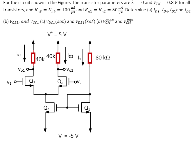 Solved For the circuit shown in the Figure. The transistor | Chegg.com