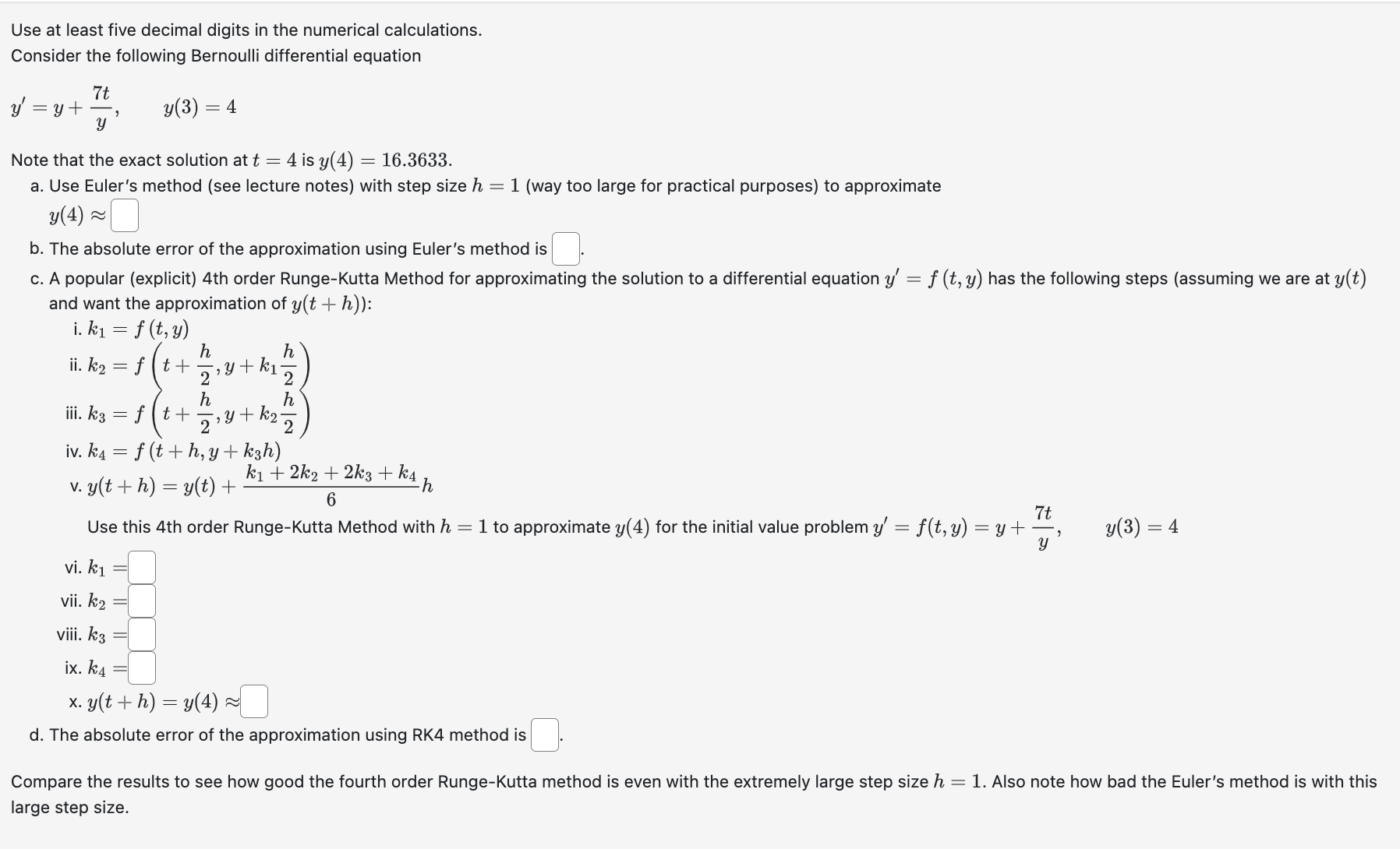 Solved Use at least five decimal digits in the numerical | Chegg.com