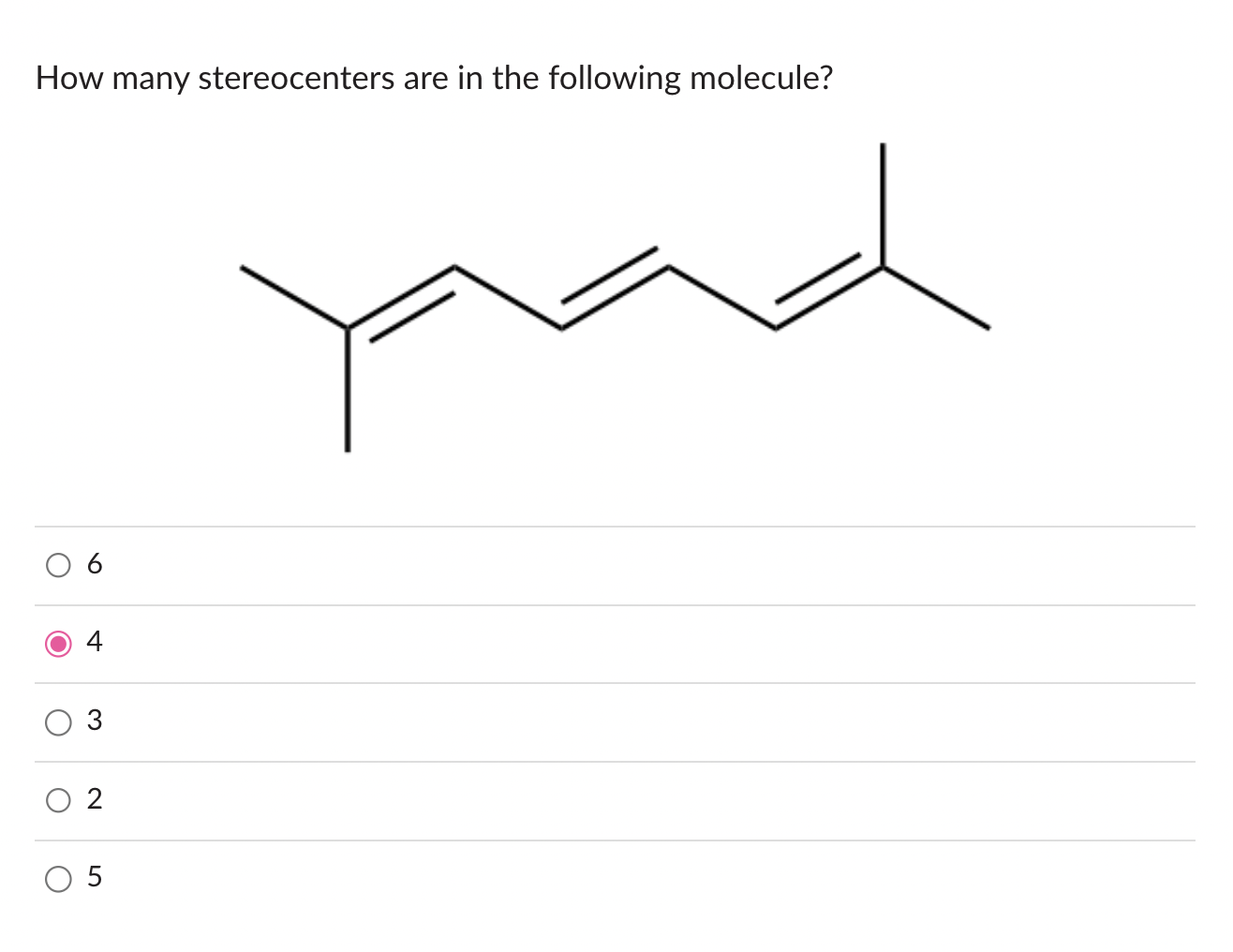 Solved How many stereocenters are in the following molecule? | Chegg.com