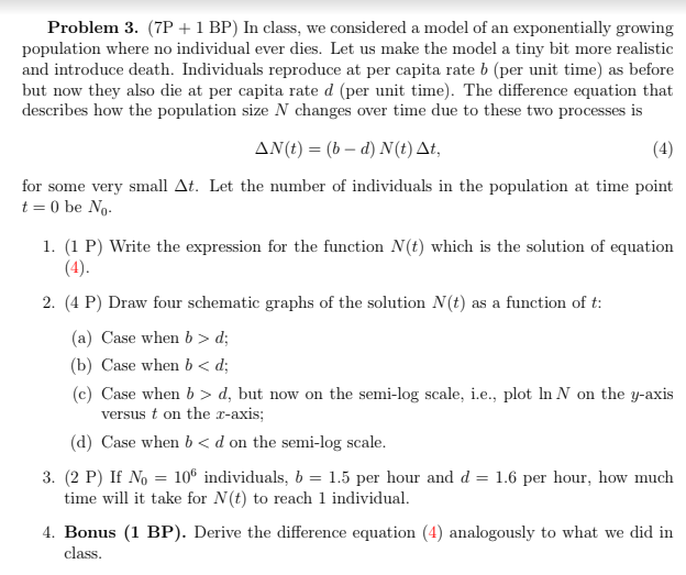 Solved Problem 3. (7P+1BP) In class, we considered a model | Chegg.com