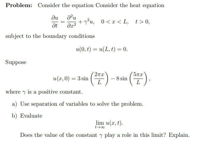 Solved Problem: Consider the equation Consider the heat | Chegg.com