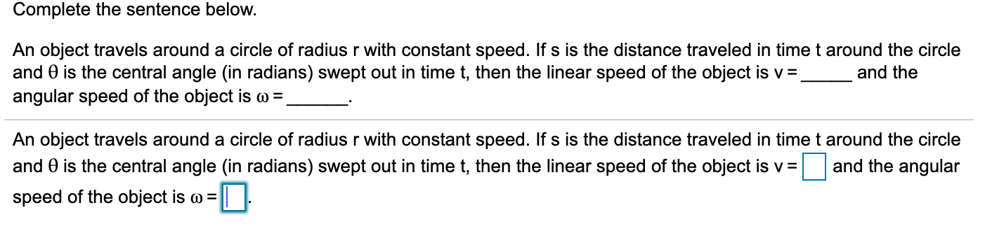 Solved Complete the sentence below. An object travels around | Chegg.com