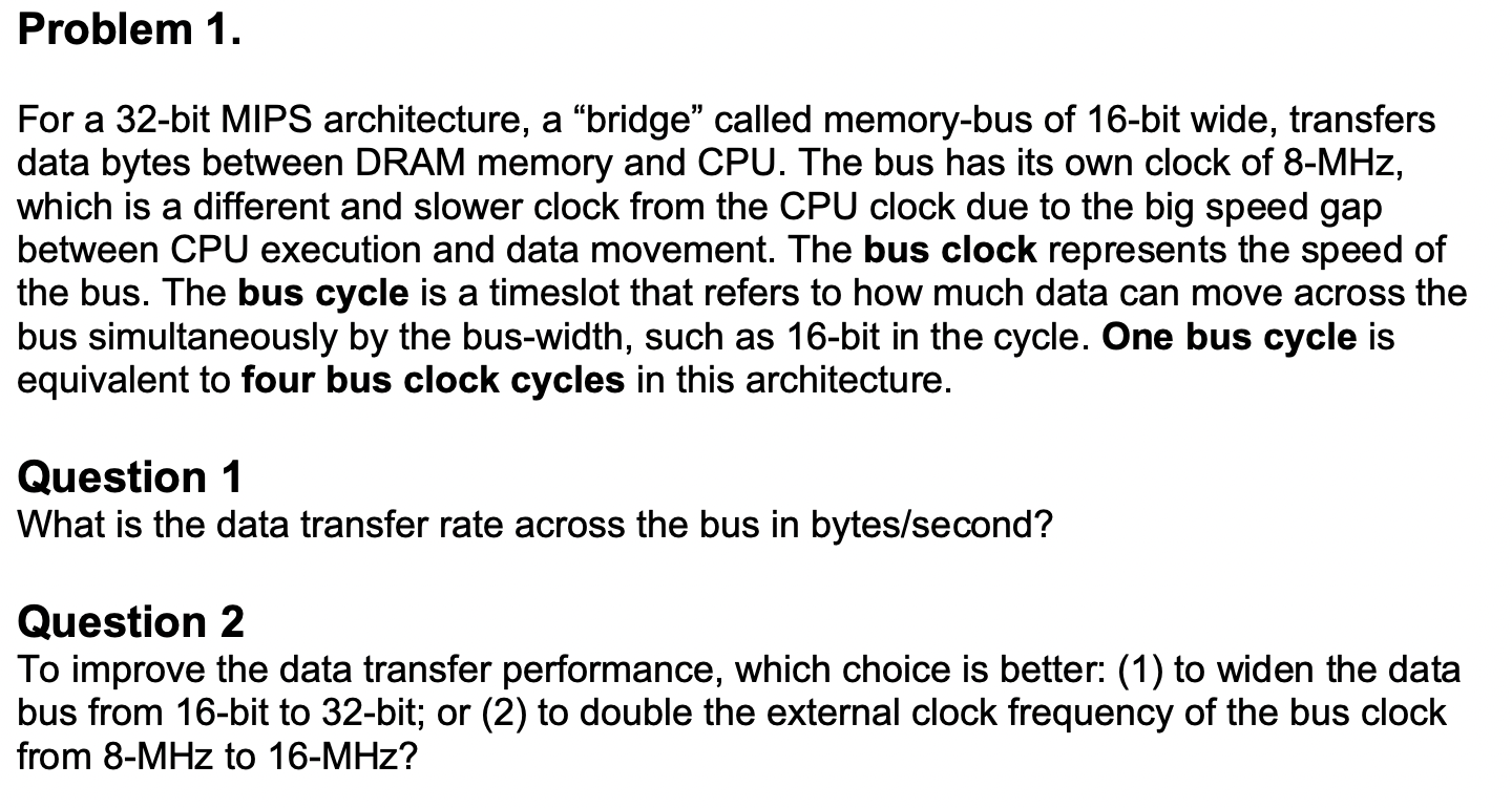 Solved Problem 1. For a 32-bit MIPS architecture, a "bridge” | Chegg.com