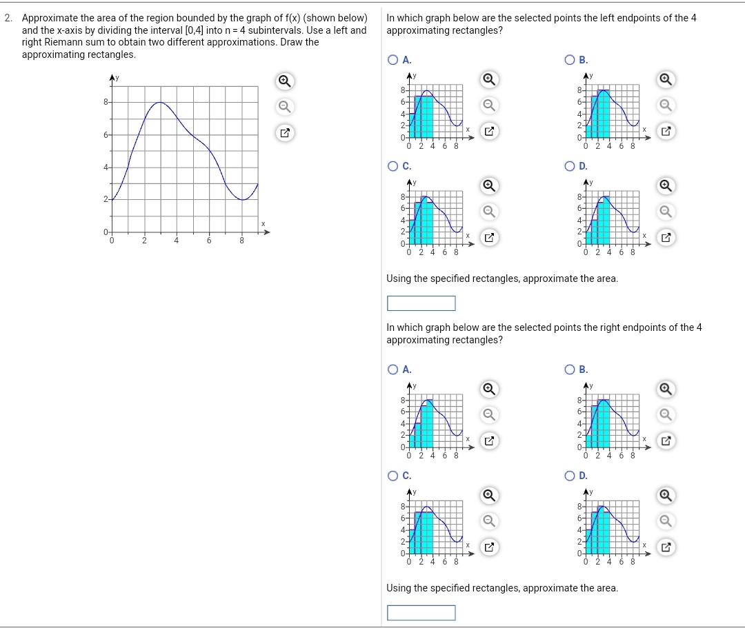 Solved 2. Approximate the area of the region bounded by the | Chegg.com