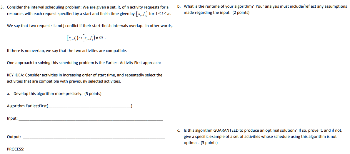 Solved 3. Consider the interval scheduling problem: We are | Chegg.com