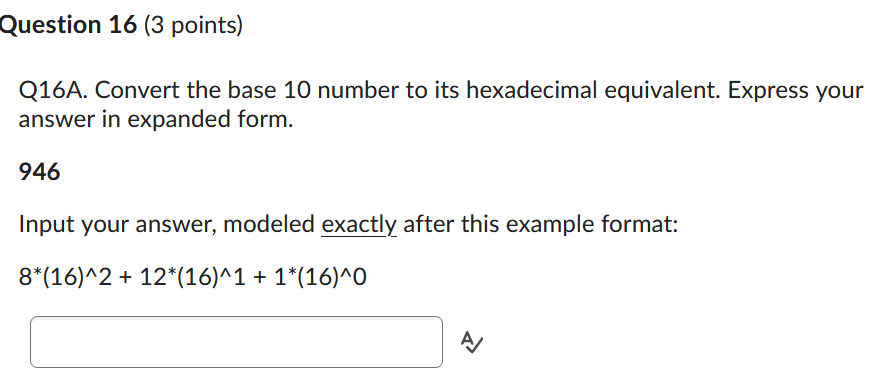 Solved Q16A. Convert the base 10 number to its hexadecimal | Chegg.com