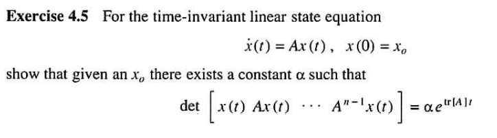 Solved Exercise 4.5 For the time-invariant linear state | Chegg.com