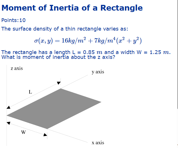 Solved Moment of Inertia of a Rectangle Points: 10 The | Chegg.com