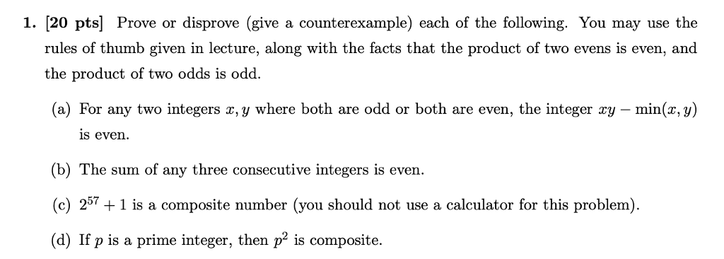 Solved 1. [20 pts] Prove or disprove (give a counterexample) | Chegg.com