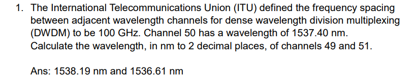 Solved 1. The International Telecommunications Union (ITU) | Chegg.com