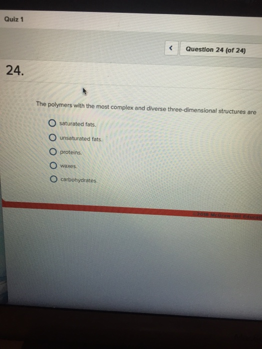 Solved Quiz 1 Question 24 (of 24) 24. The polymers with the | Chegg.com