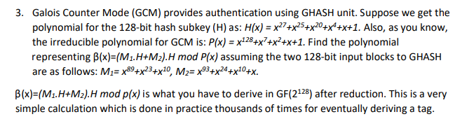 3. Galois Counter Mode (GCM) provides authentication | Chegg.com