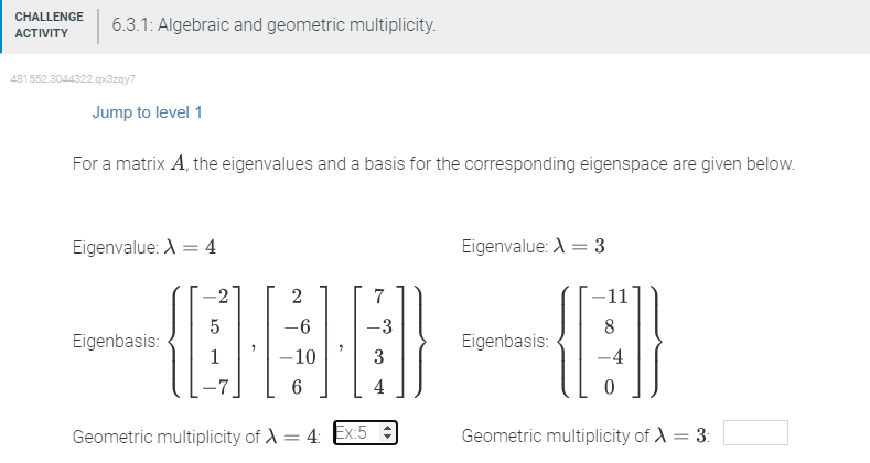 Solved For a matrix A, the eigenvalues and a basis for the | Chegg.com