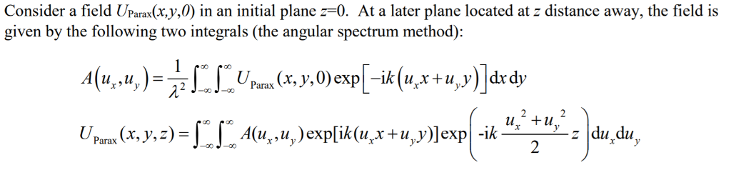 use angular spectrum method to verify | Chegg.com