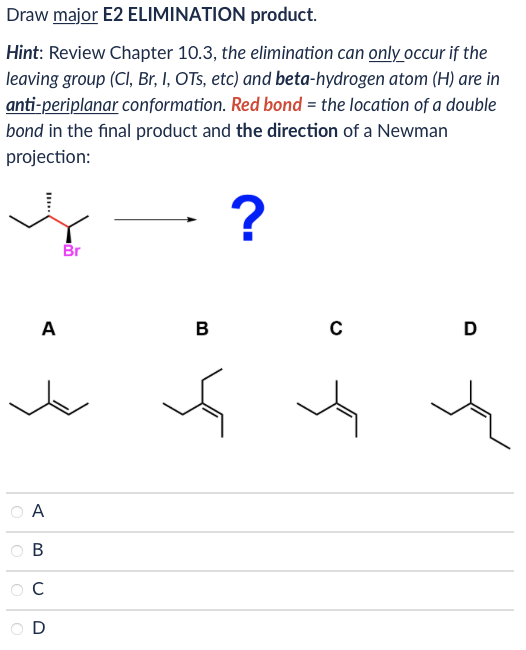 Solved Draw major E2 ELIMINATION product. Hint: Review | Chegg.com