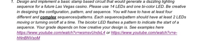 1. Design and implement a basic stamp based circuit | Chegg.com