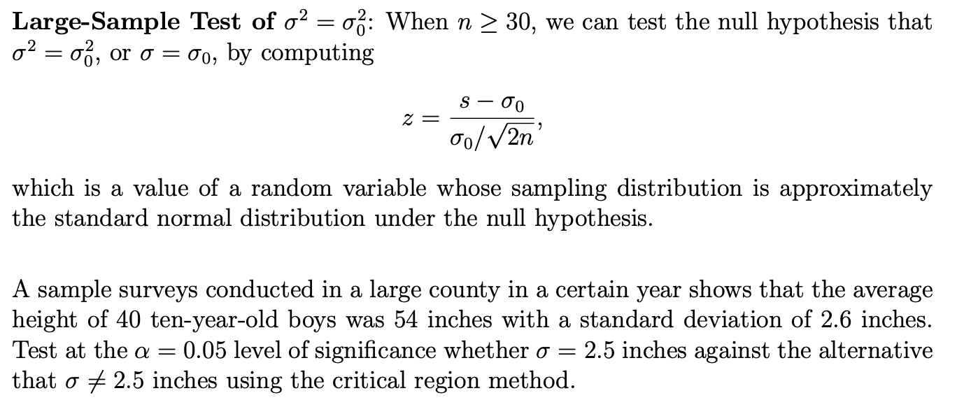 Solved Large-Sample Test of σ2=σ02: When n≥30, we can test | Chegg.com