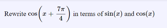 Solved Rewrite cos x + cos(z+*) in in terms of sin(x) and | Chegg.com