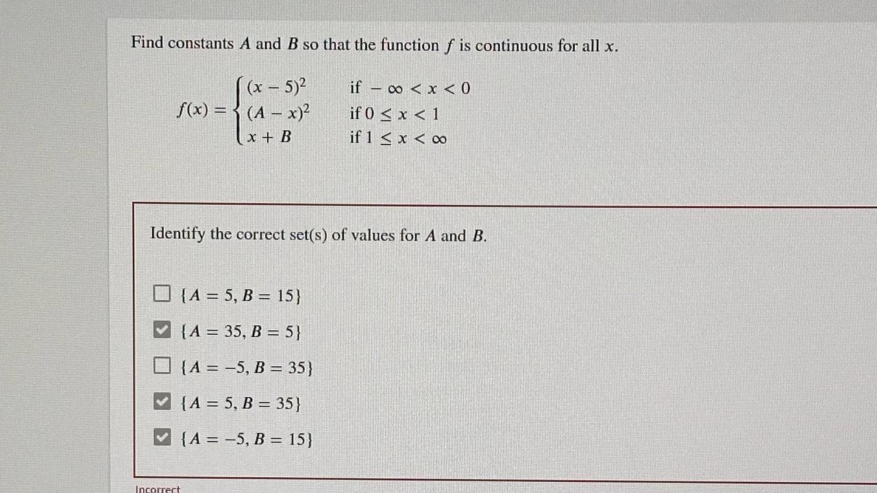 Solved Find constants A and B ﻿so that the function f ﻿is | Chegg.com