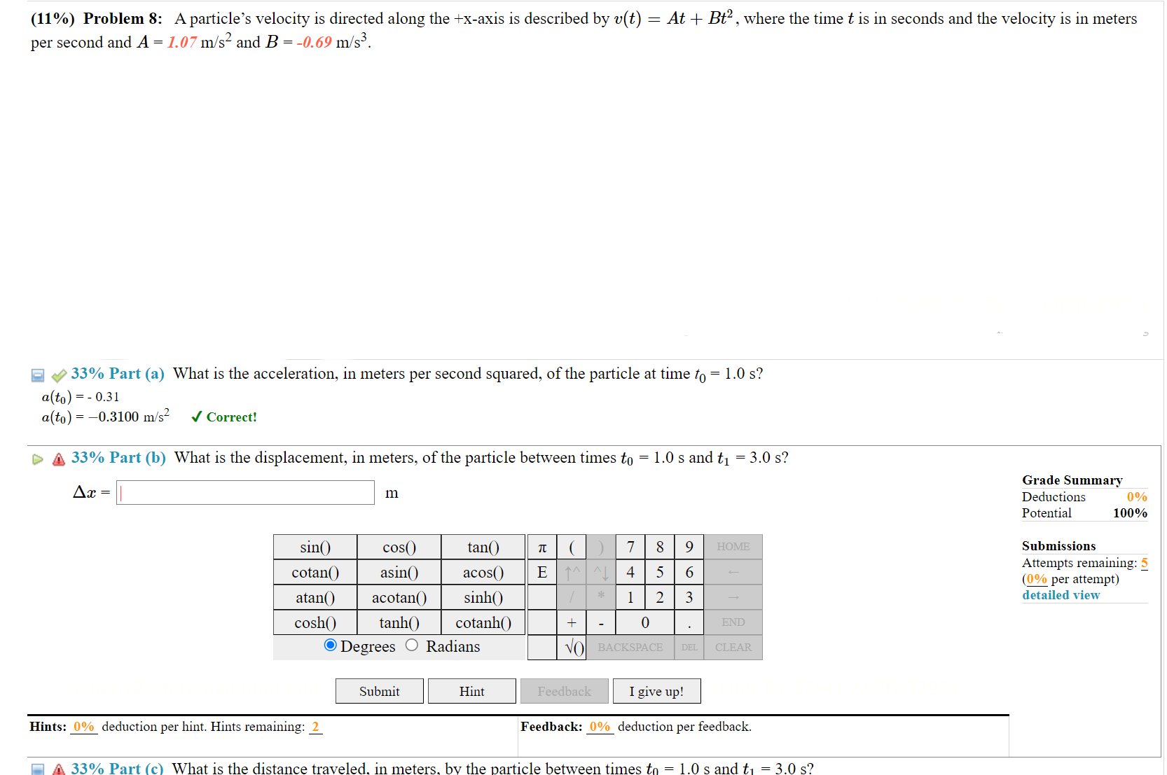 Solved (11\%) Problem 8: A particle's velocity is directed | Chegg.com