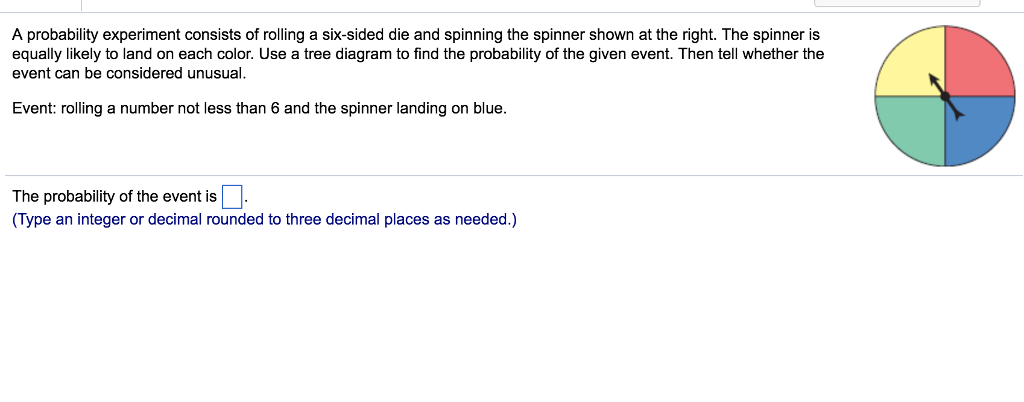 Solved A probability experiment consists of rolling a | Chegg.com
