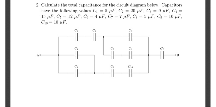 Solved 2. Calculate the total capacitance for the circuit | Chegg.com
