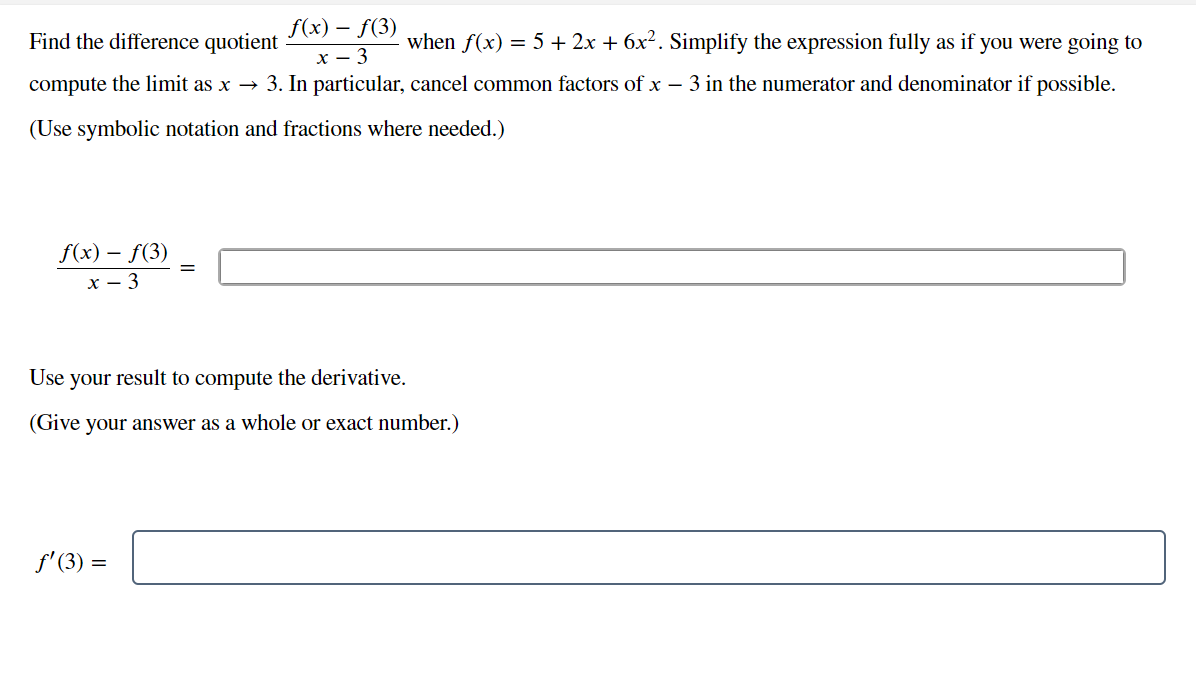 Solved Find the difference quotient x−3f(x)−f(3) when | Chegg.com