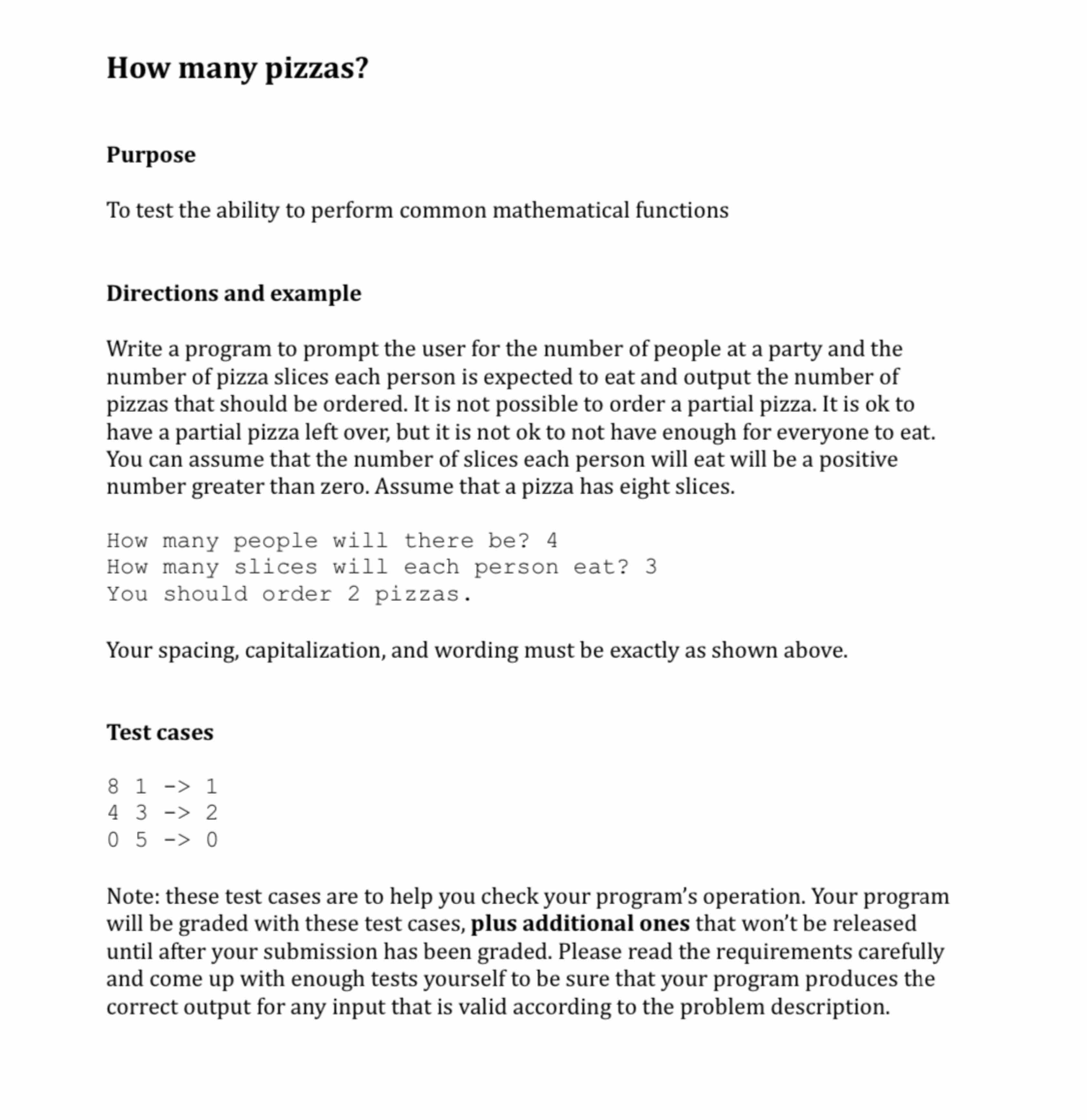 Solved How many pizzas?PurposeTo test the ability to perform | Chegg.com