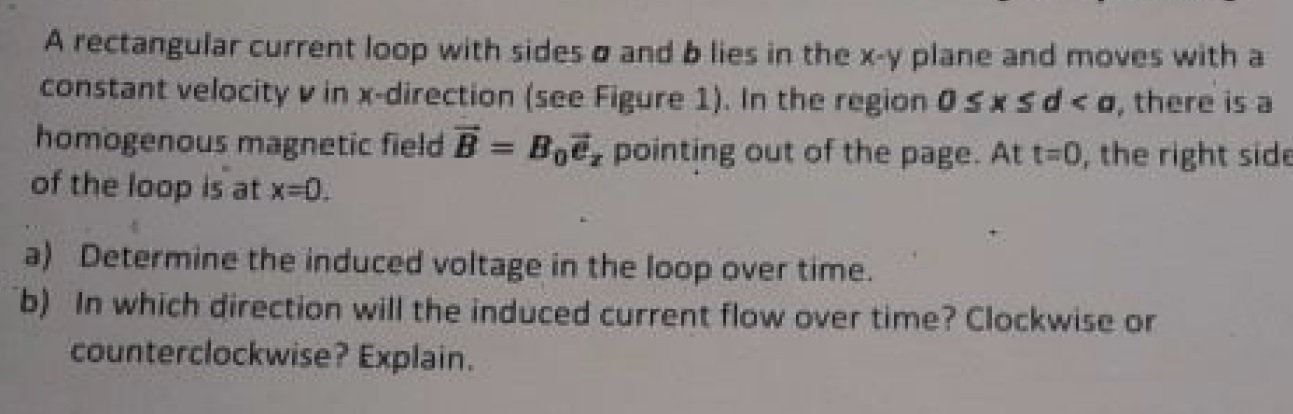 Solved A rectangular current loop with sides o and b lies in | Chegg.com