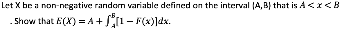 Solved Let X Be A Non Negative Random Variable Defined On 