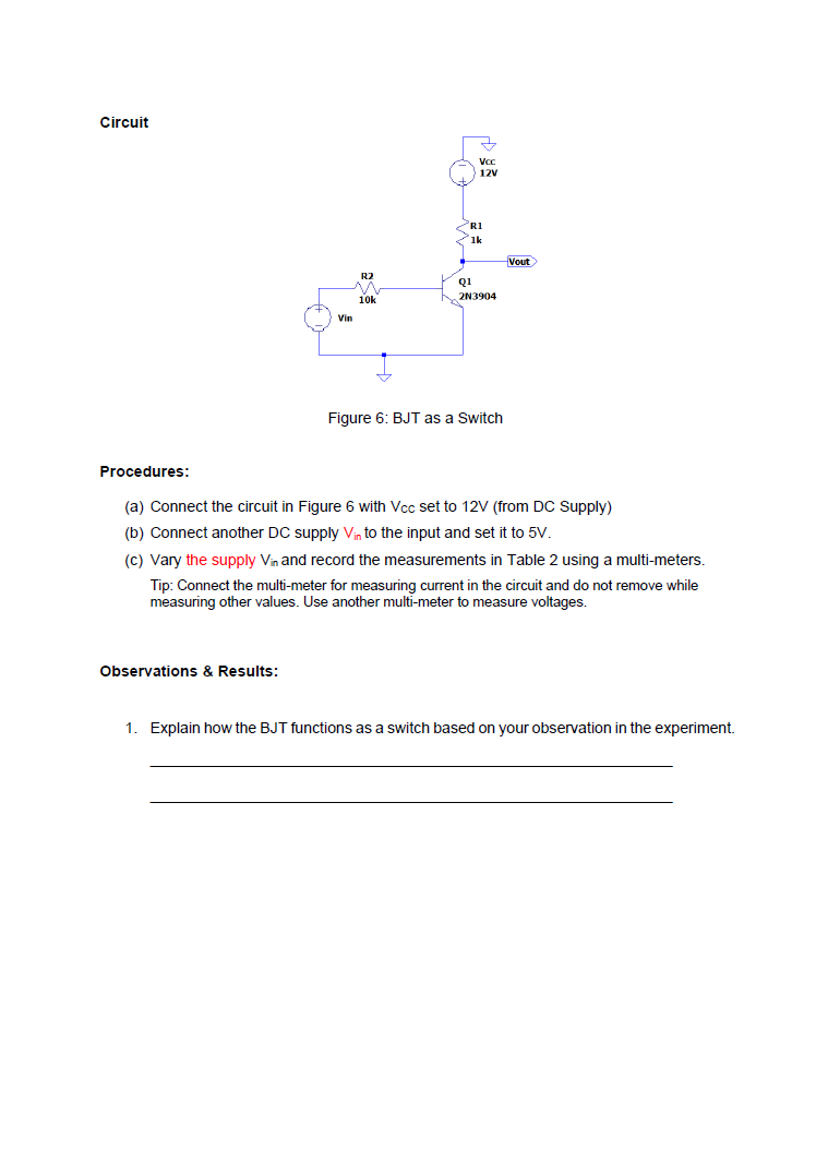 Solved Circuit Q1 2N3904 Vin Figure 6: BJT as a Switch | Chegg.com