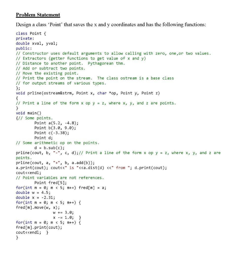 Solved TEXT FORM: Problem Statement Design a class ‘Point’ | Chegg.com
