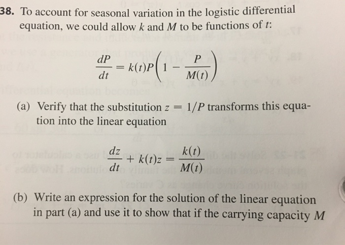Solved 38. To account for seasonal variation in the logistic | Chegg.com