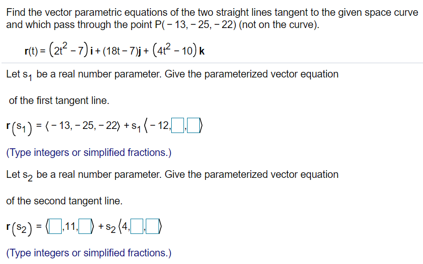 Solved Find the vector parametric equations of the two | Chegg.com